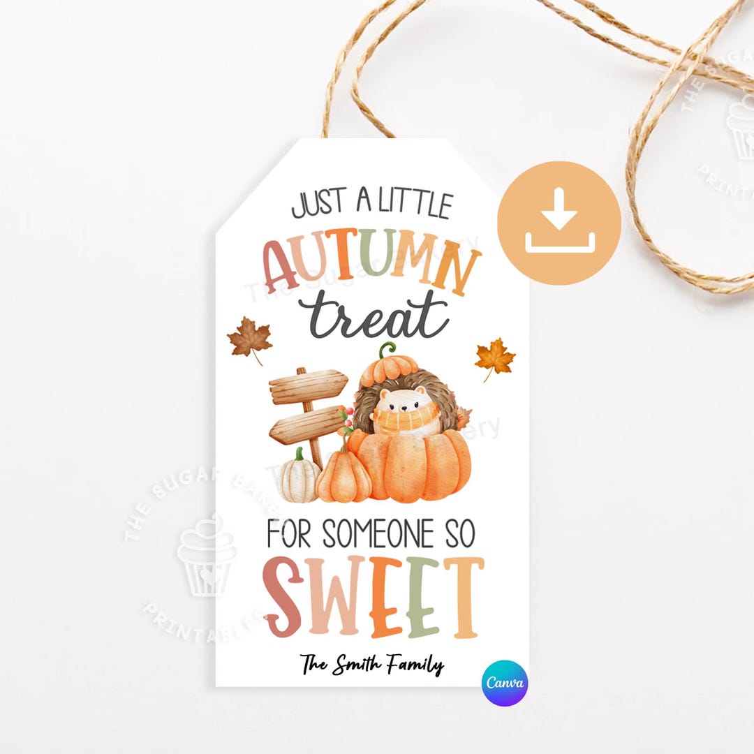 Printable Autumn Treat for Someone Sweet Tag, HEDGEHOG Pumpkin Tags ...
