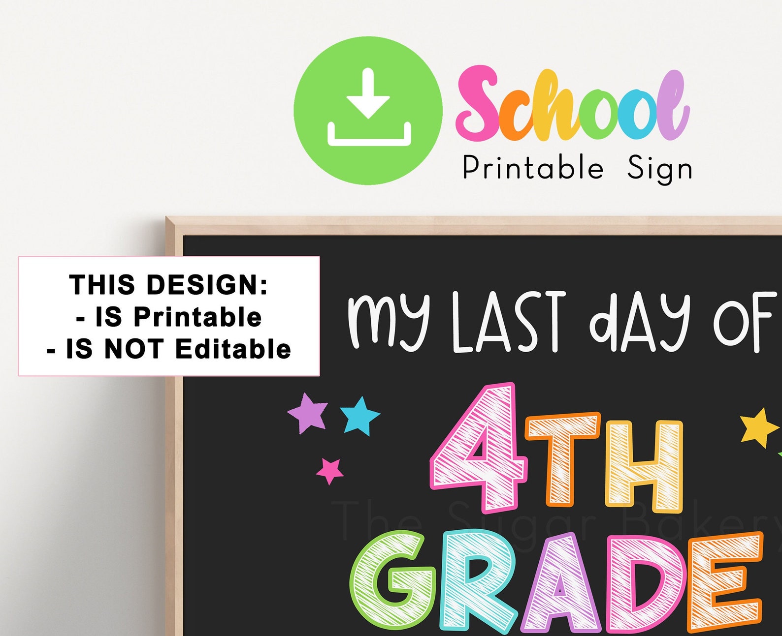 Last Day of School Sign 4th Grade Digital Printable, Last Day of 4th ...