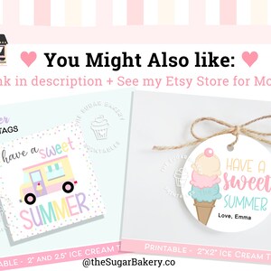 Have a SWEET SUMMER Tag, End of School Year Gift Tags, EDITABLE Sweet ...