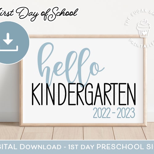 First Day of School Sign KINDERGARTEN 1st Day of Kindergarten - Etsy