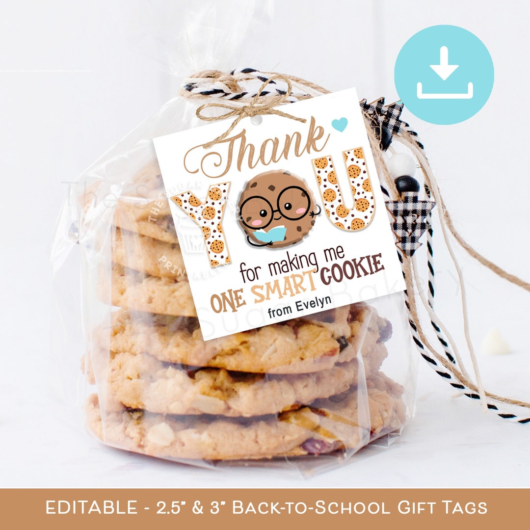 One SMART COOKIE Tag Printable, Teacher Thank You Tag, First Day of ...