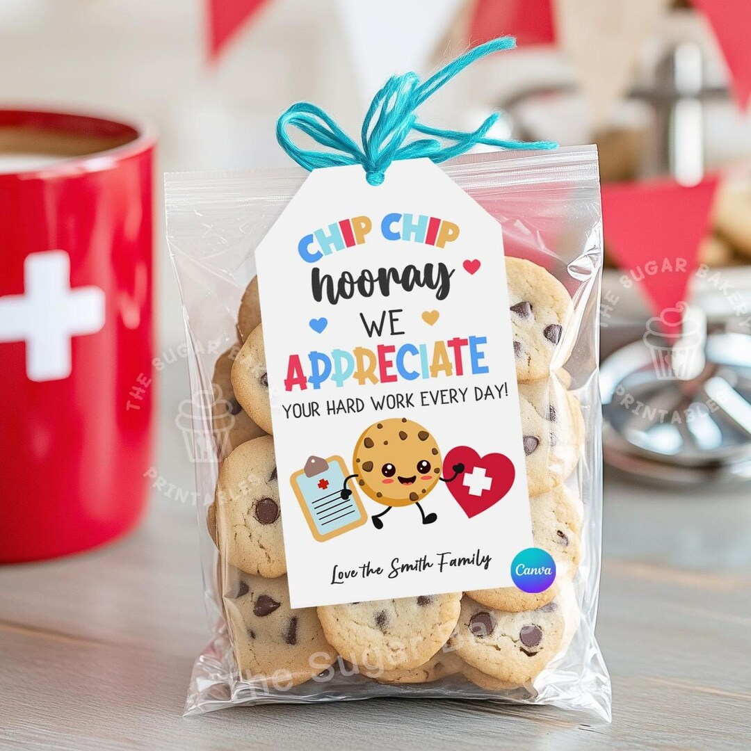 NURSE Appreciation Gift Tags, CHIP CHIP Hooray, Nurse Tag Editable ...