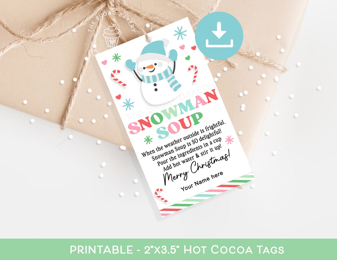 Snowman Soup Tags, Christmas Hot Chocolate Tags, Christmas Hot Cocoa ...