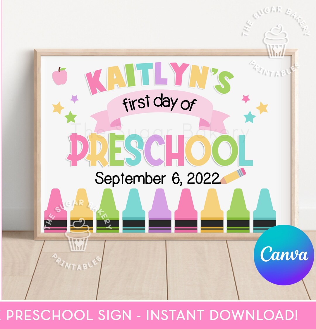 First Day of PRESCHOOL EDITABLE SIGN, 1st Day of Preschool, Editable ...