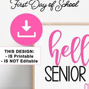 First Day of SENIOR YEAR Class of 2026 Sign Printable 12th Grade Sign ...