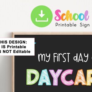 First Day of DAYCARE SIGN, PRINTABLE 1st Day of Daycare, Daycare Sign ...