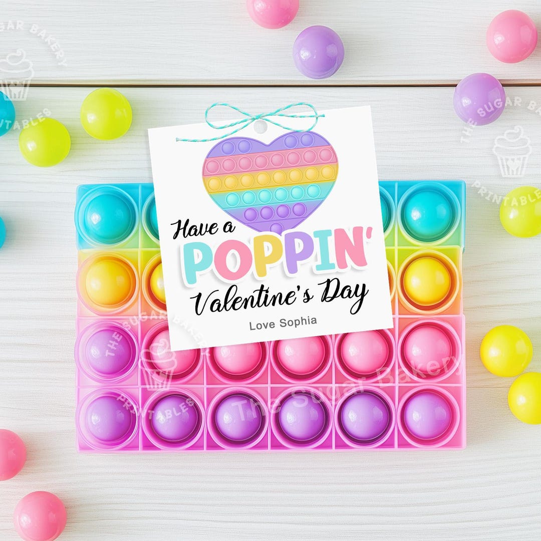 Have a POPPIN' Valentine's Day Tags, Printable Valentine Pop Toy TAGS ...