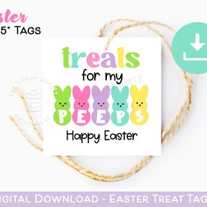 Treats for My PEEPS TAGS, EASTER Peeps Cookie Tags, Easter Peeps Gift ...