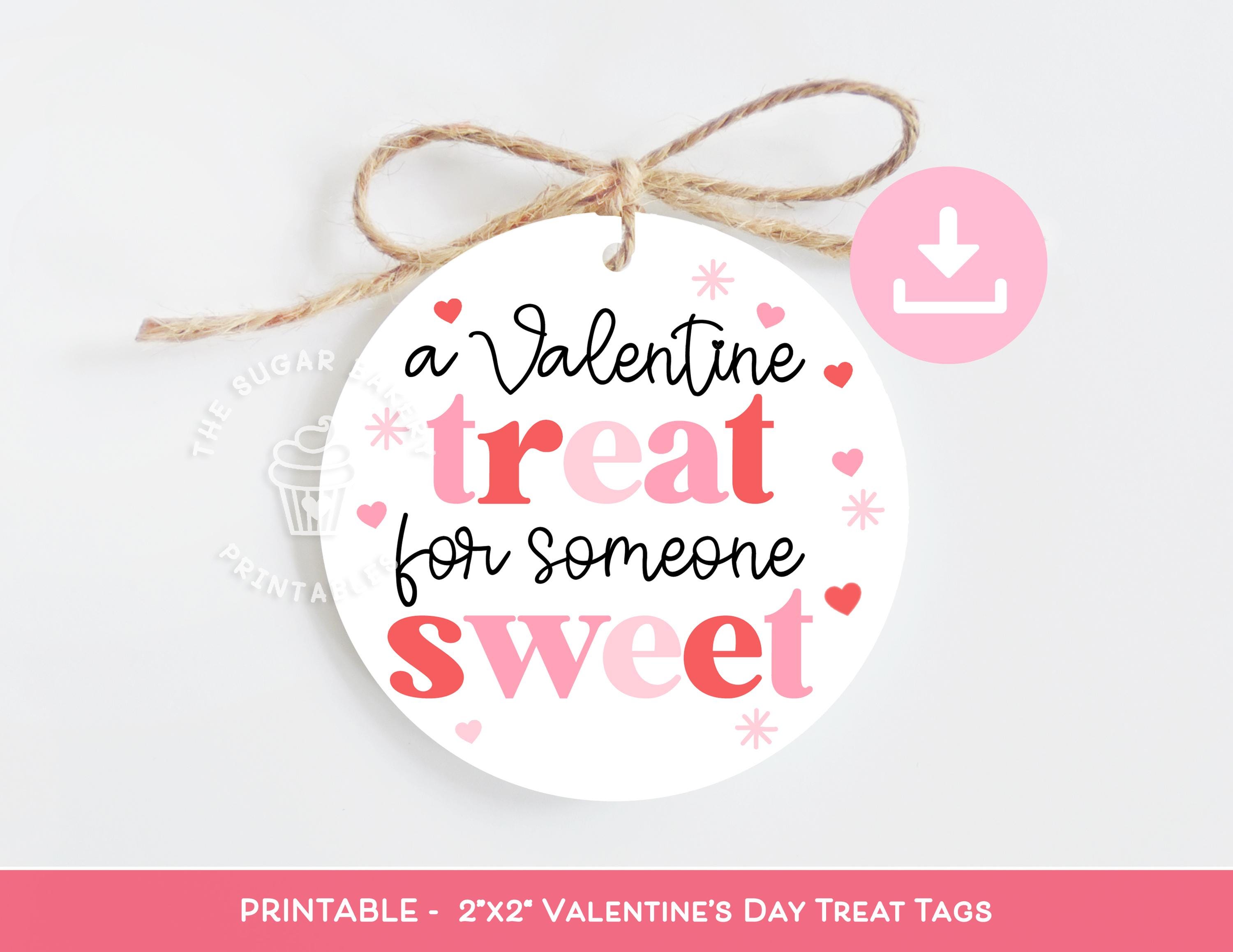 Printable Valentine Treat Tag, A Valentine SWEET Treat Tag, Teacher ...