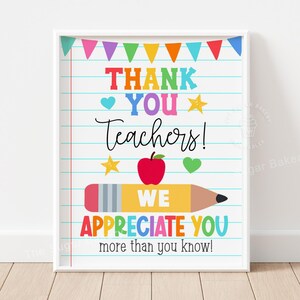 TEACHER Appreciation Sign Printable Thank You Teachers Appreciation ...