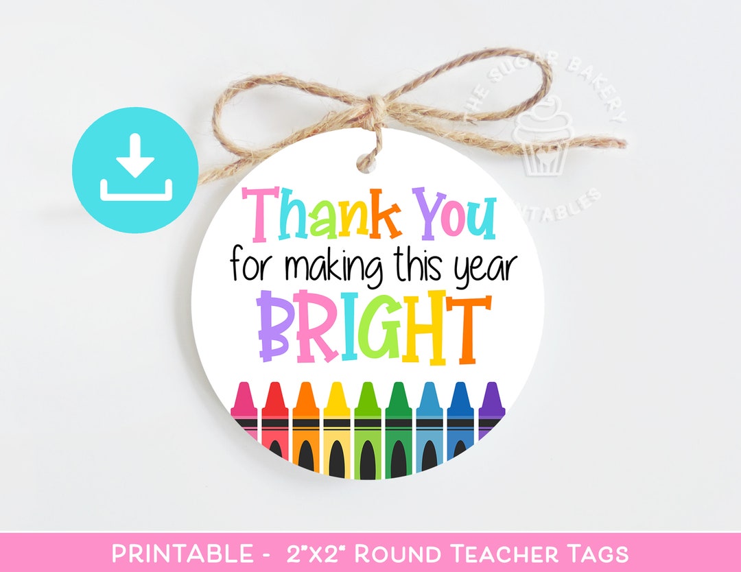 THANK YOU for Making This Year Bright TAG, 2"x2" Round Teacher ...