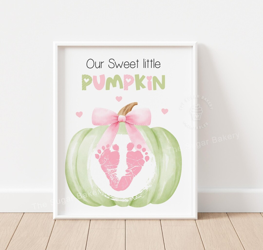 Our Sweet Little Pumpkin Footprint Art Printable, Fall Baby Keepsake ...