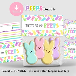 Printable Easter PEEPS Toppers and Tags, Treats for My Peeps EASTER ...