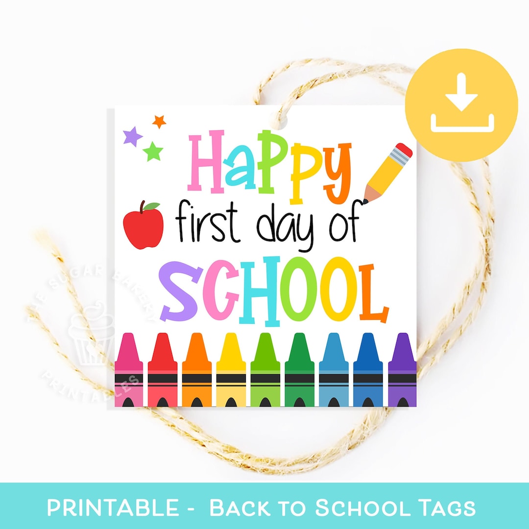 Happy First Day of School TAGS, BACK to SCHOOL Gift Tags, 1st Day of ...