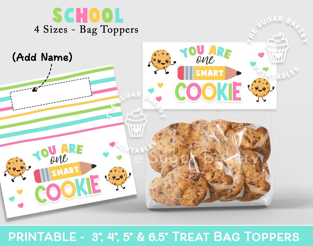 You Are One Smart Cookie Bag Topper, Back to School TREAT Bag TOPPER ...