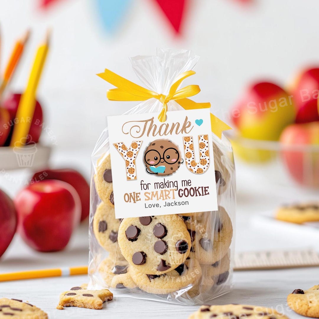 Printable Teacher Thank You Tag, One SMART COOKIE Tag Printable, Last ...