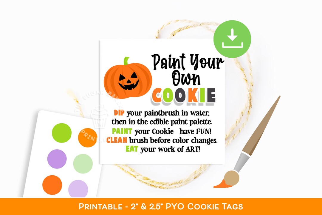 PYO Cookie Kit Tags, PYO Halloween Cookies, Paint Your Own Instructions ...