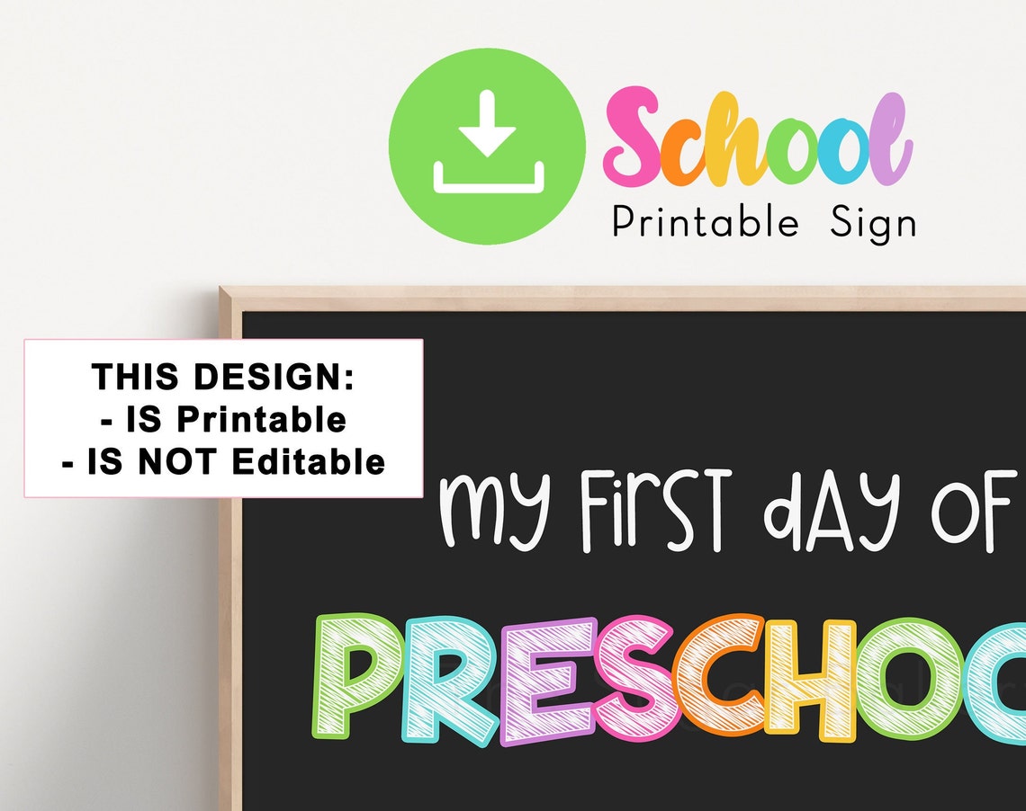 First Day of PRESCHOOL Sign Printable 1st Day Preschool Chalkboard Sign ...