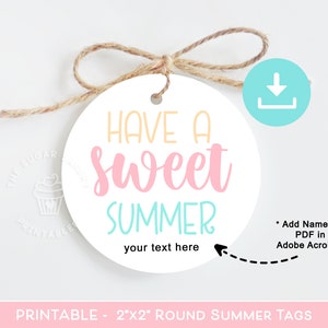 Have a Sweet Summer Tag, Ice Cream Cookie Treat Tag, TEACHER Printable ...