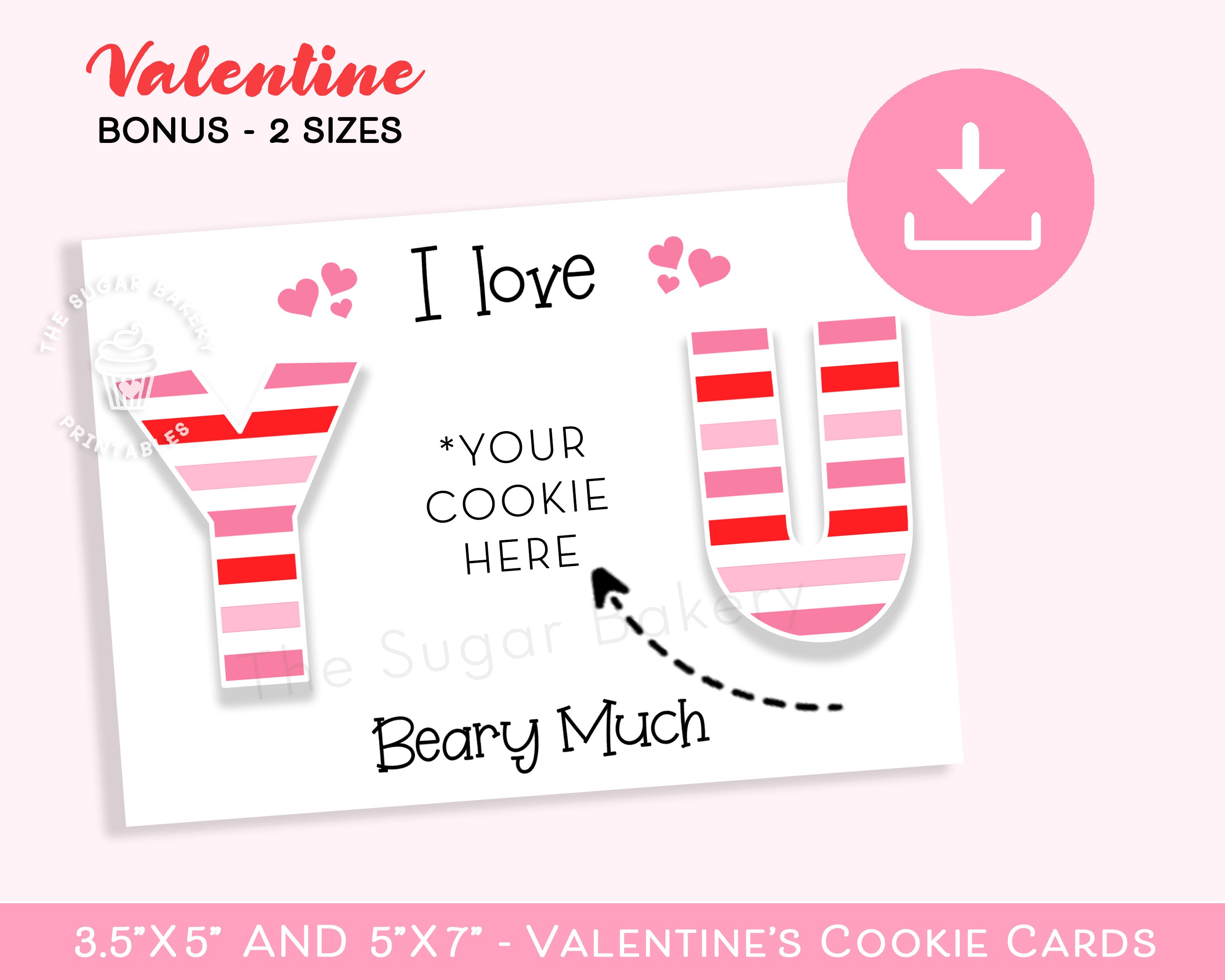 Valentines Day Cookie Card Printable Teddy Bear I LOVE You BEARY Much ...