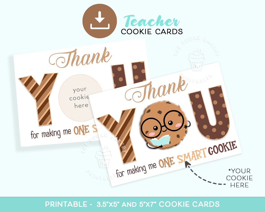 Thank You for Making Me ONE Smart Cookie Card, Teacher Appreciation ...