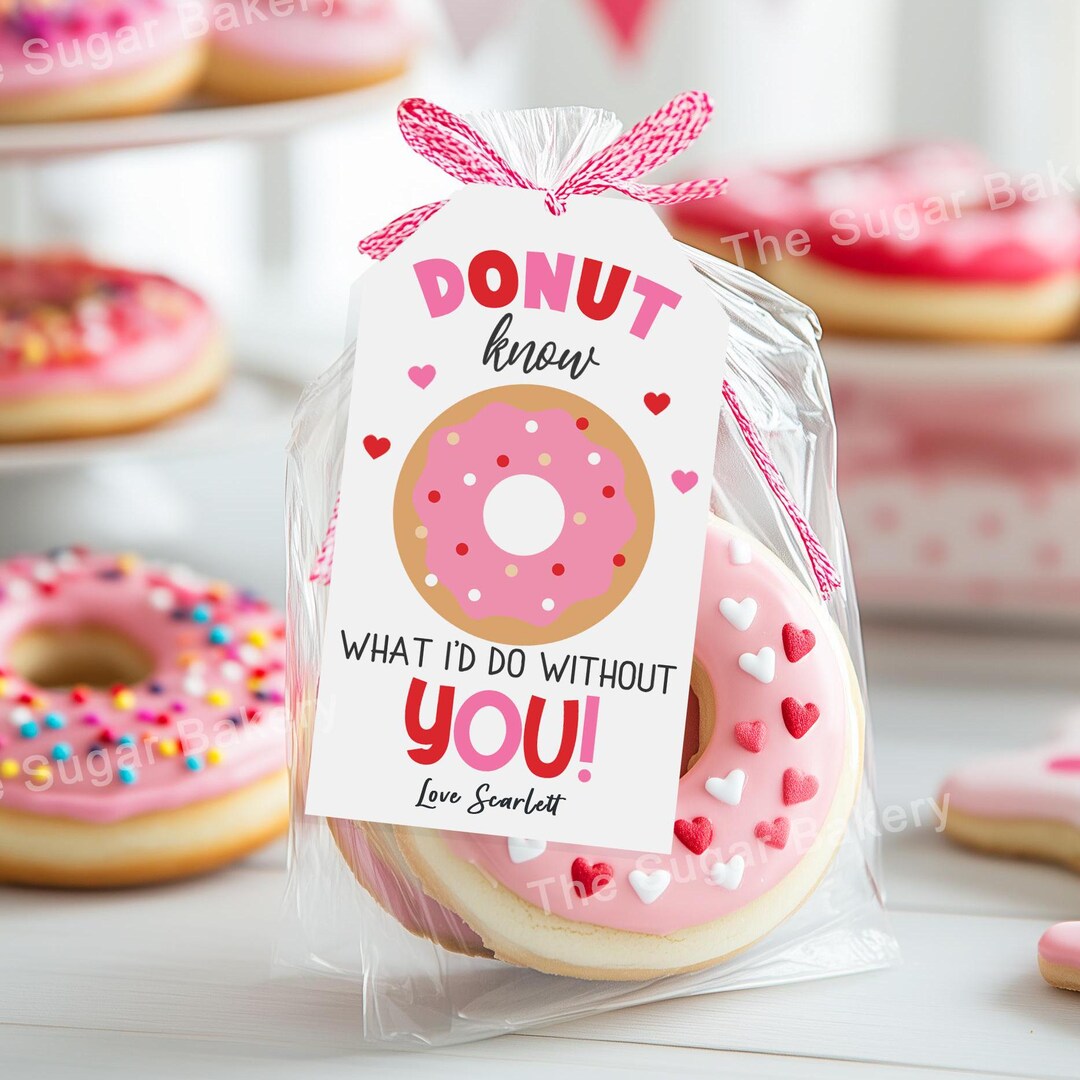 Editable Valentine's Day DONUT Teacher Tag, Valentines Day Teacher ...