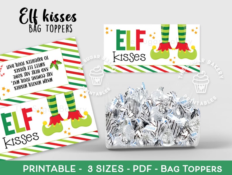 ELF KISSES Treat Bag Topper Printable Elf Kisses Cookie Bag - Etsy