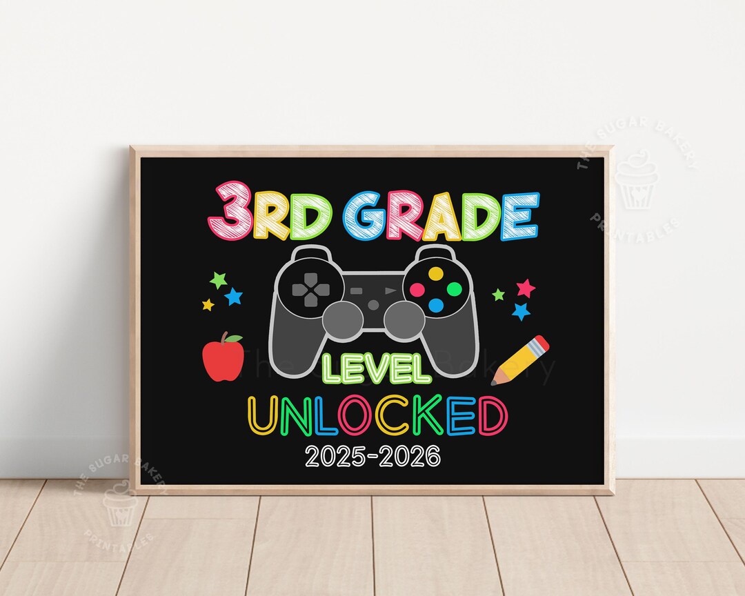First Day of 3rd Grade Video Game Sign, Printable Third Grade Gamer ...