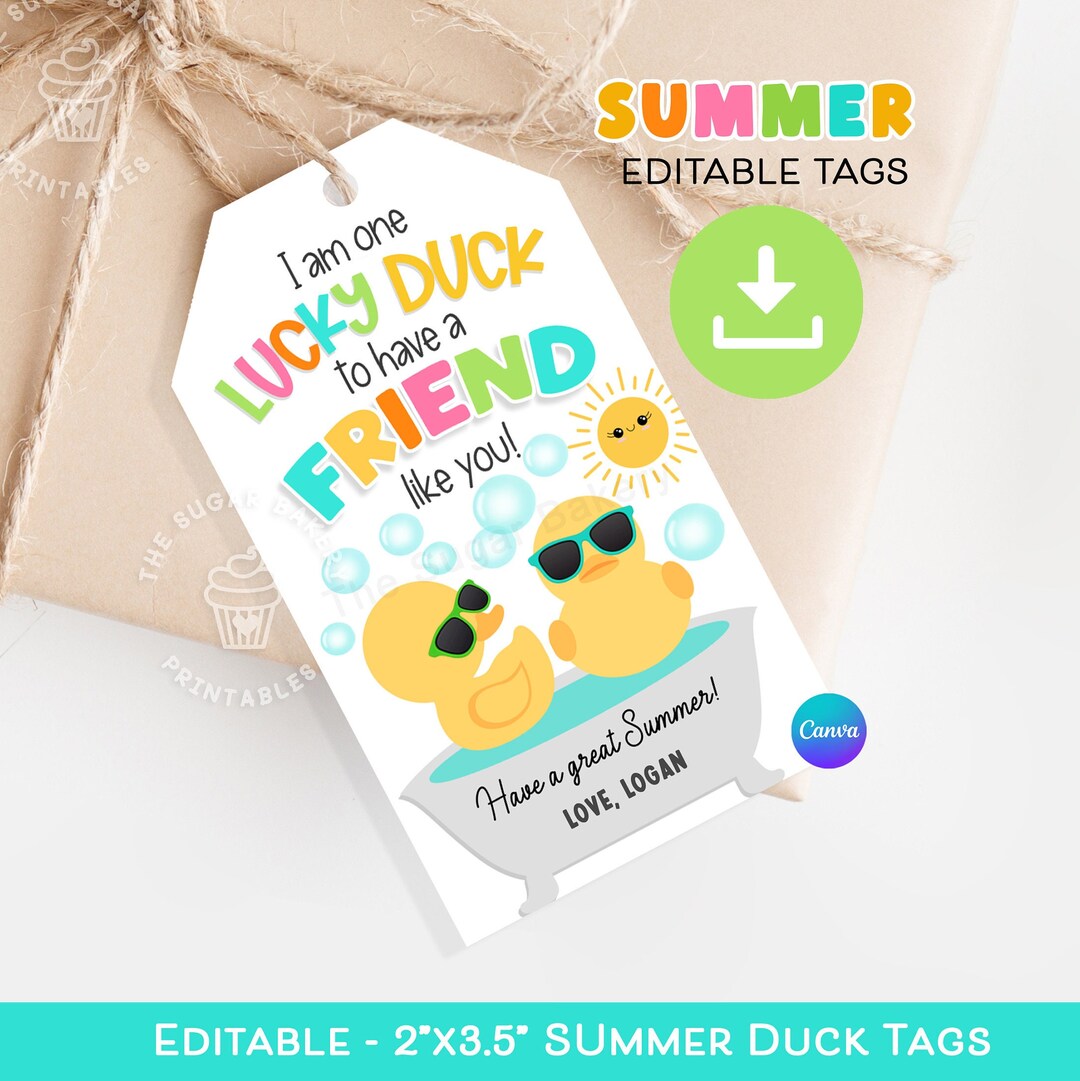 Editable Rubber Duck Tag, End of the Year Last Day SUMMER Favor Tag ...