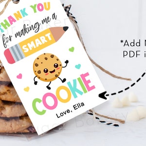 Teacher Appreciation Tag, EDITABLE One SMART COOKIE Tag, Teacher Thank ...