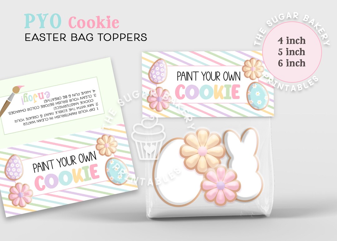 PYO Easter Cookie Bag Topper, 4", 5" and 6" Pyo BAG TOPPERS, Paint Your ...