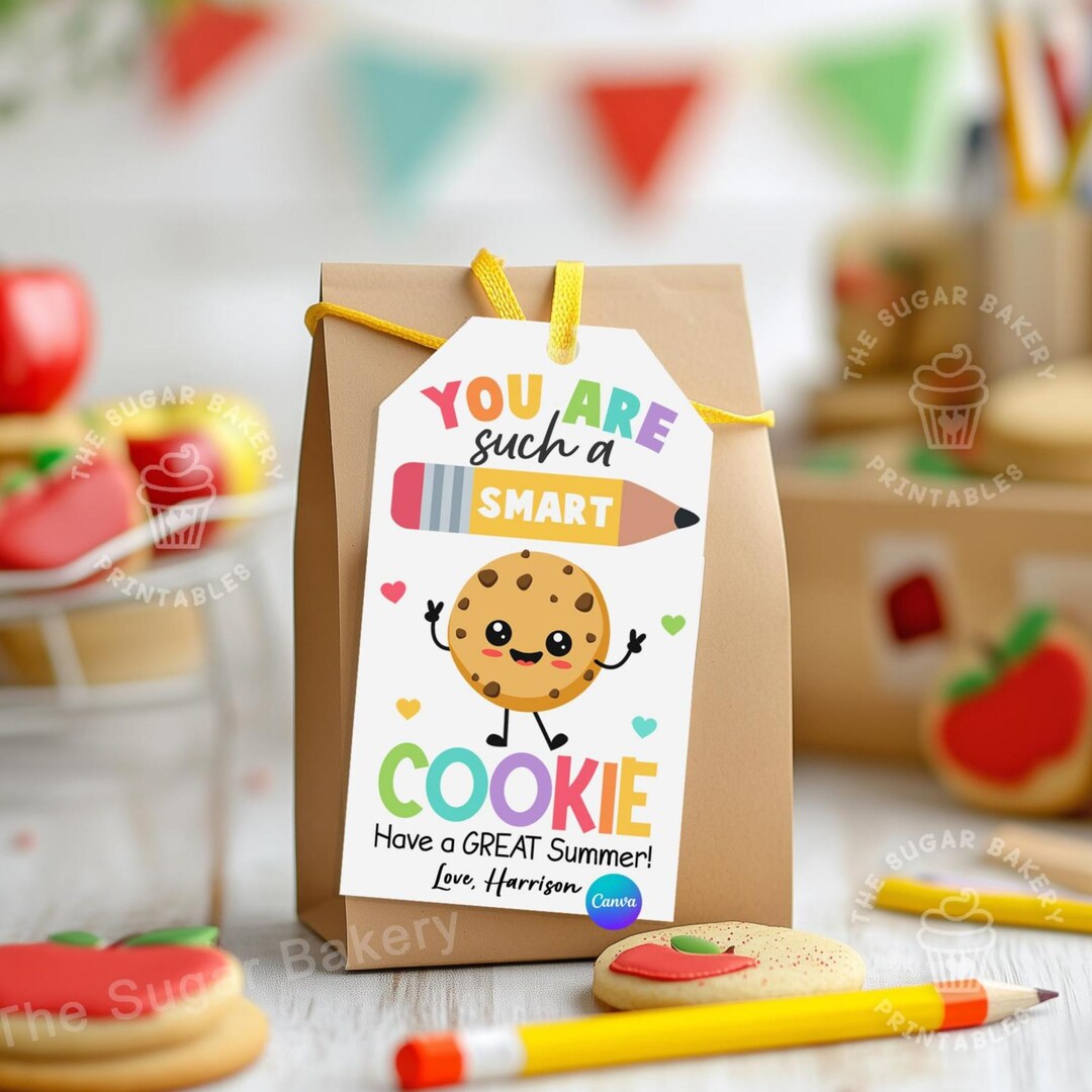 You Are Such a SMART COOKIE Tag, End of Year Student Gift Tag ...