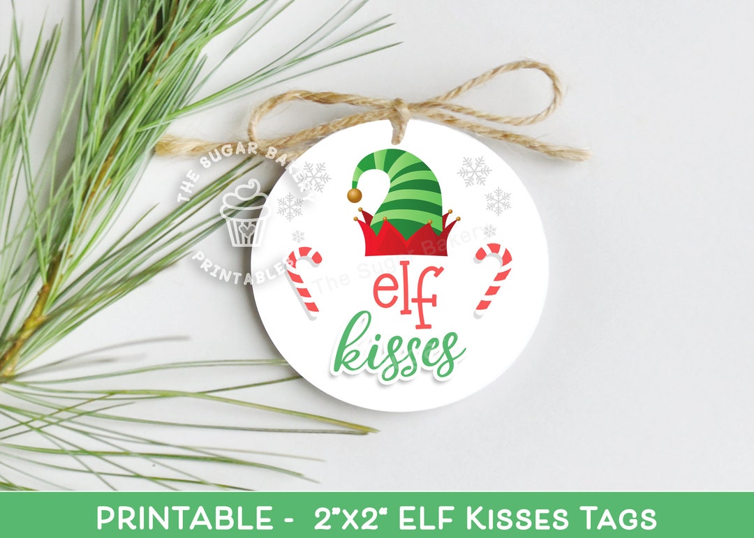 ELF KISSES Tag, Printable Elf Kisses Cookie Tags, Santa Claus North ...