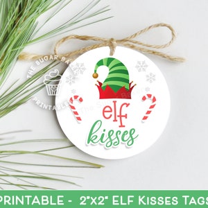 ELF KISSES Tag, Printable Elf Kisses Cookie Tags, Santa Claus North ...