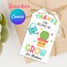 Thank You for Helping Me GROW Teacher Appreciation Gift Tags Plant ...