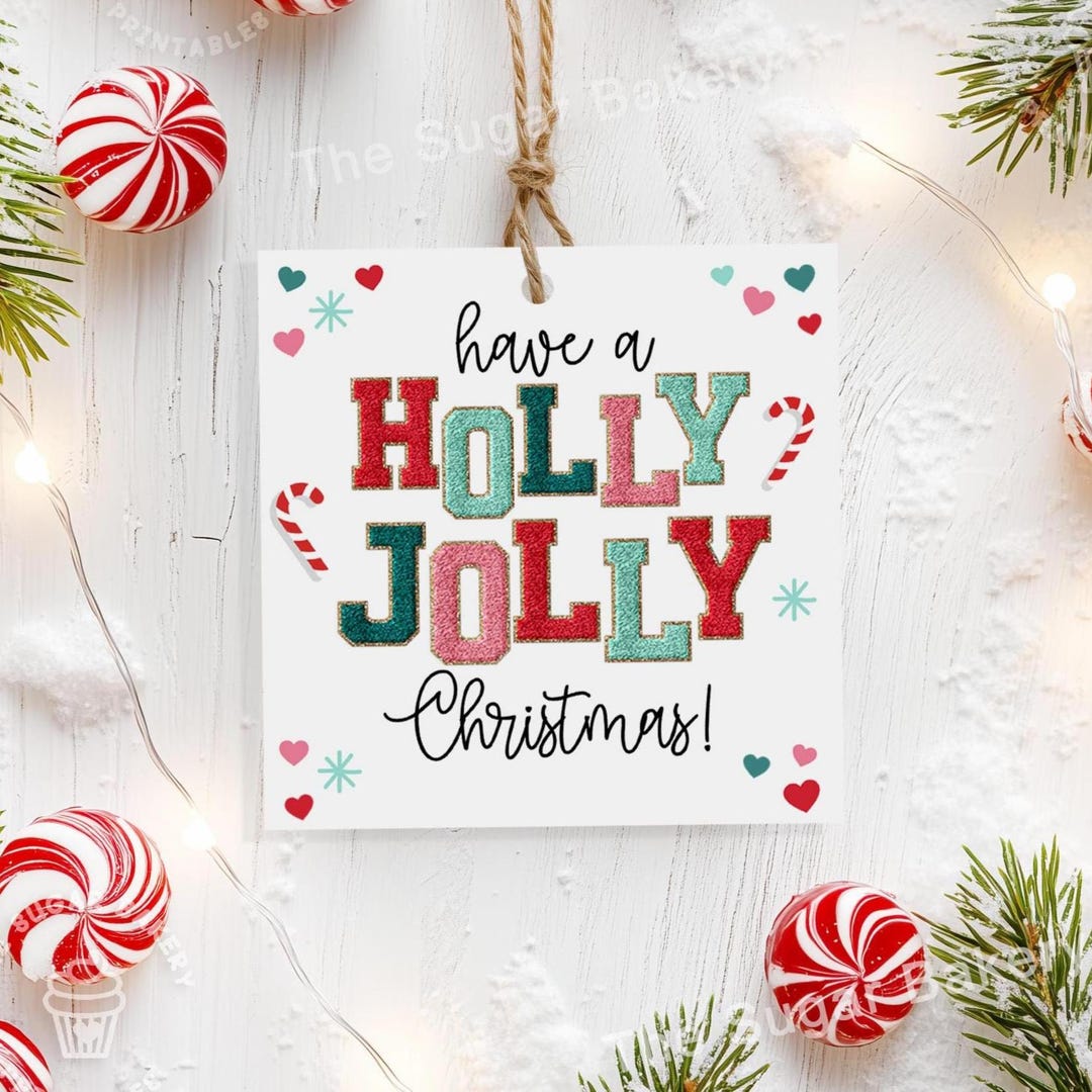 Have a HOLLY JOLLY Christmas Tag, Sweet Treat Cookie Tag, Printable ...