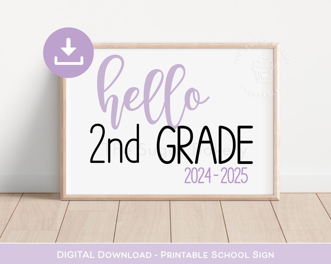 First Day of 2nd Grade Sign, Printable PURPLE Lavender 2nd GRADE SIGN ...