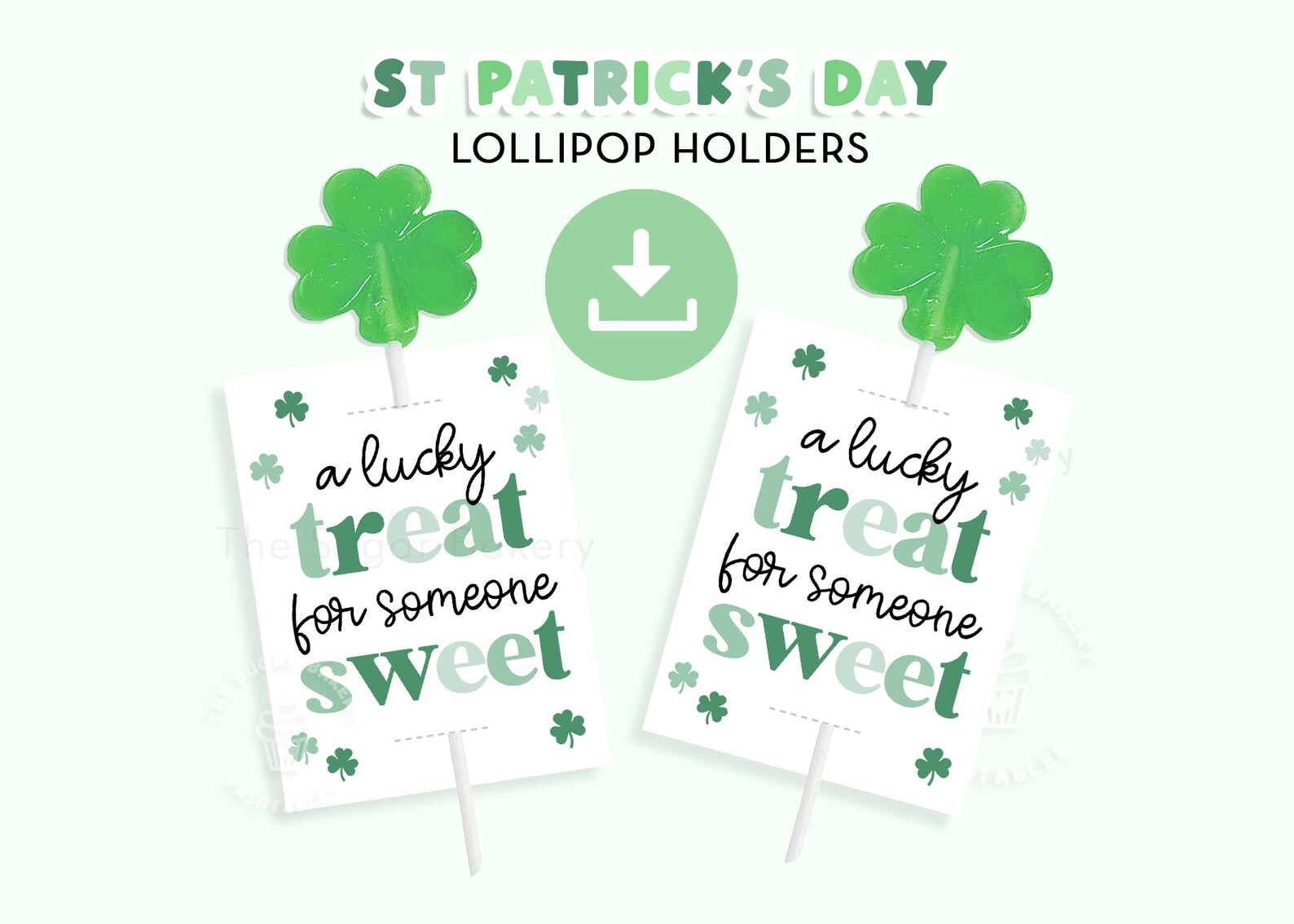 Printable St Patricks Day Lollipop Holder, A LUCKY Treat Someone SWEET ...