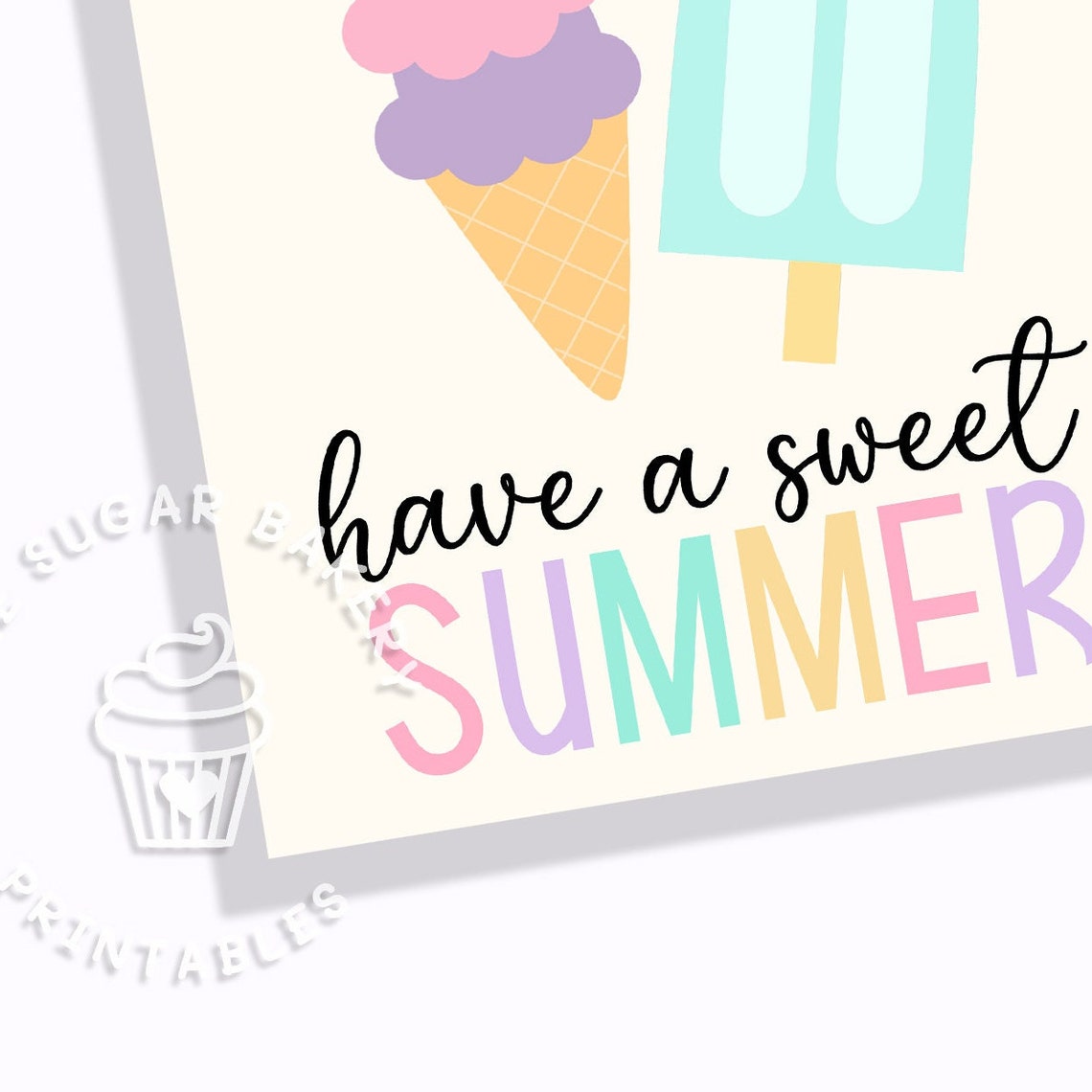 Have a Sweet Summer Tag, Ice Cream Cookie Treat Tag, TEACHER Printable ...