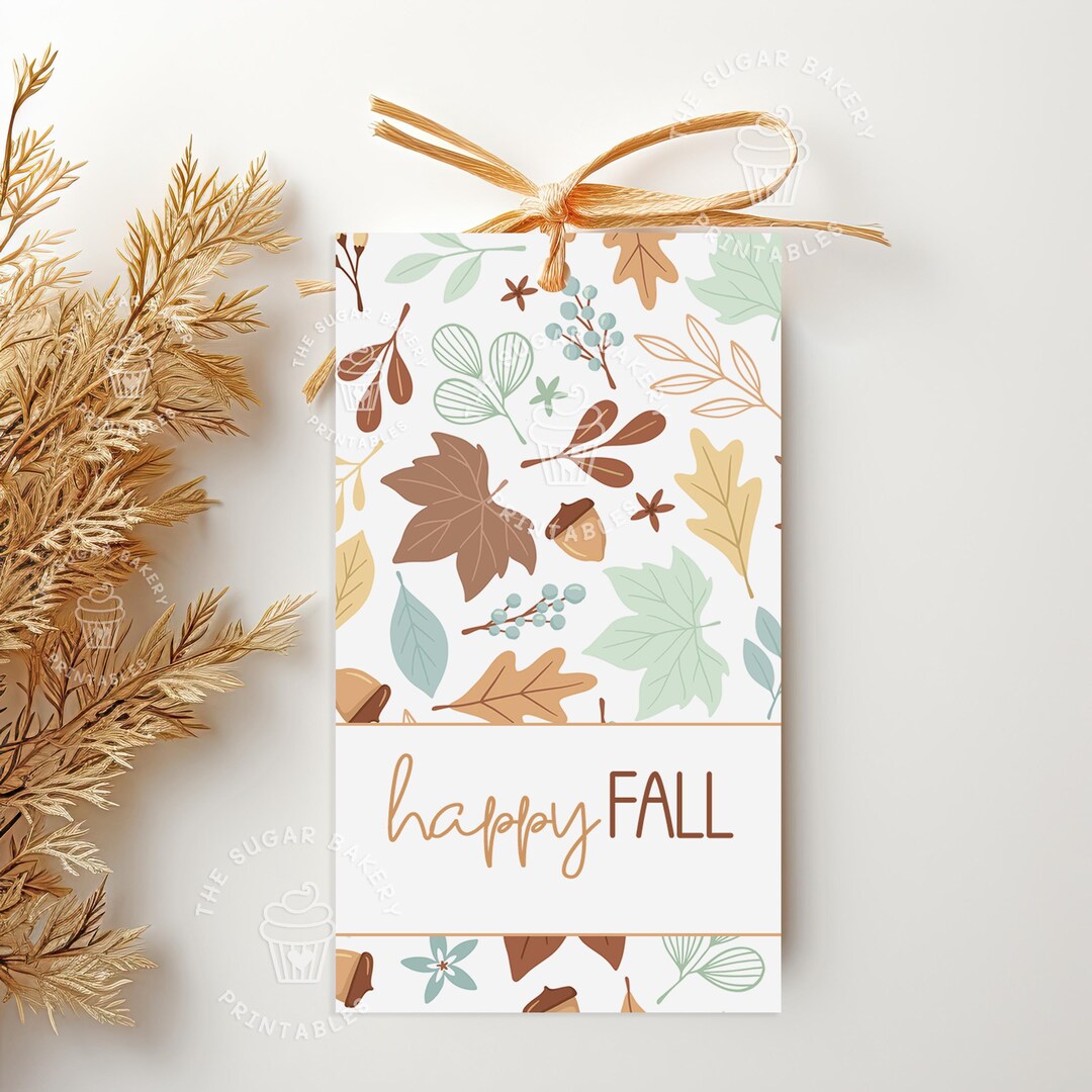 Happy FALL Printable Gift Tags Autumn Leaves Treat Tags for Teacher ...