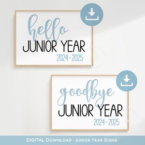 Hello & Goodbye JUNIOR Printable Sign, First and Last Day 11th Grade ...