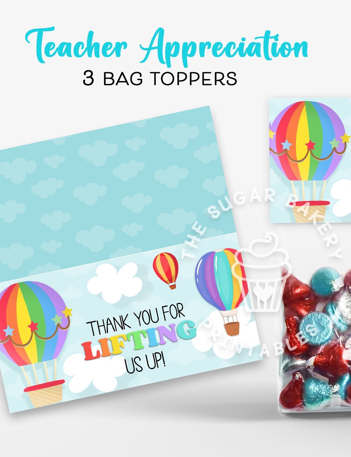 TEACHER Treat Bag Topper Printable Thank You Lifting Us up Staff ...