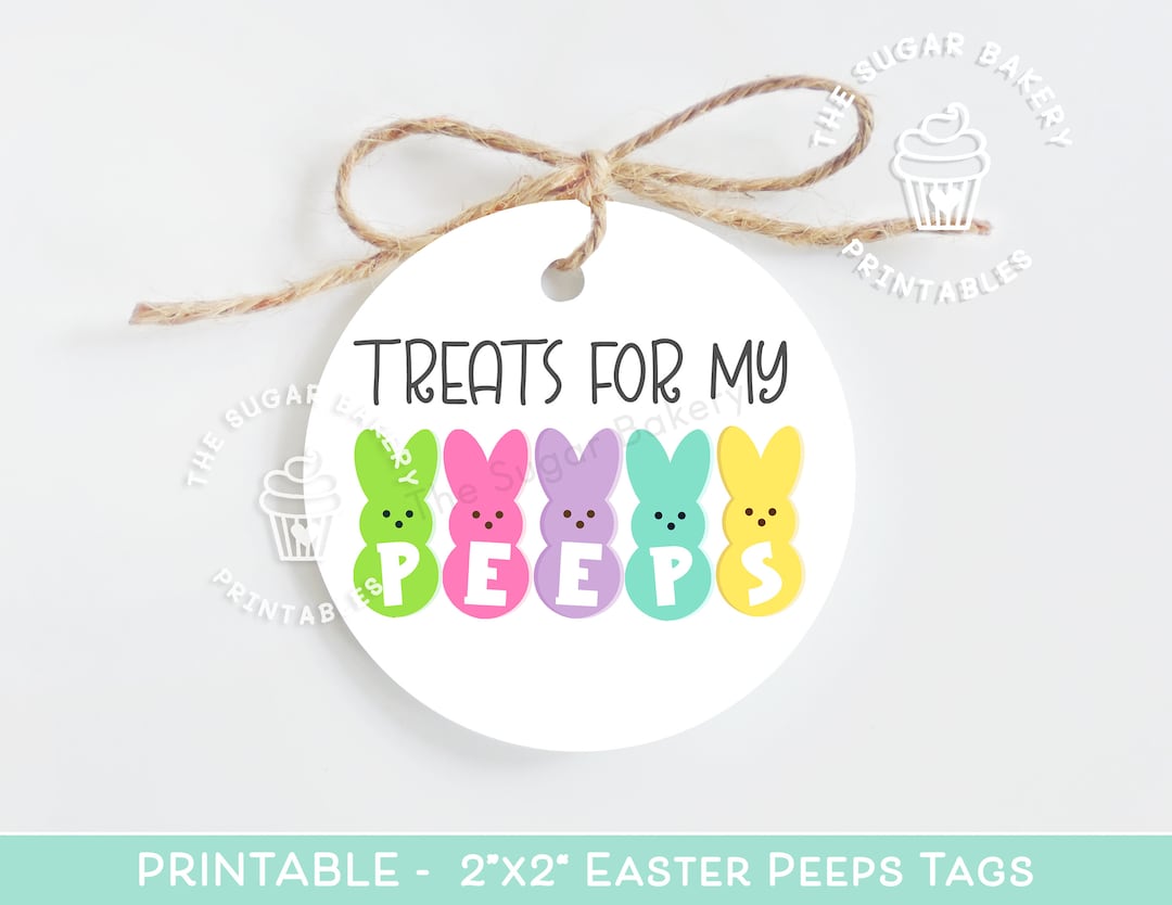 Treats for My PEEPS 2"x2" EASTER TAGS, Round Easter Cookie Tags, Peeps ...