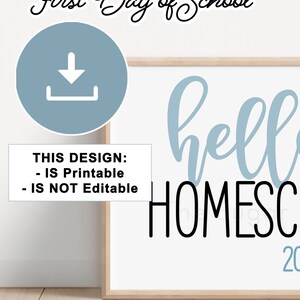 First Day of HOMESCHOOL Sign, Hello Homeschool Sign 2024-2025 ...