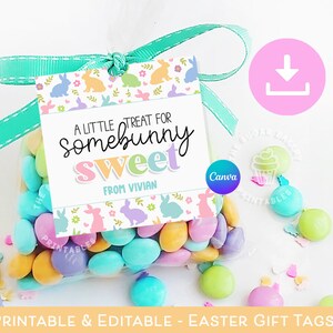 Printable Easter Tags, A Little Treat for SOMEBUNNY Sweet, Easter ...