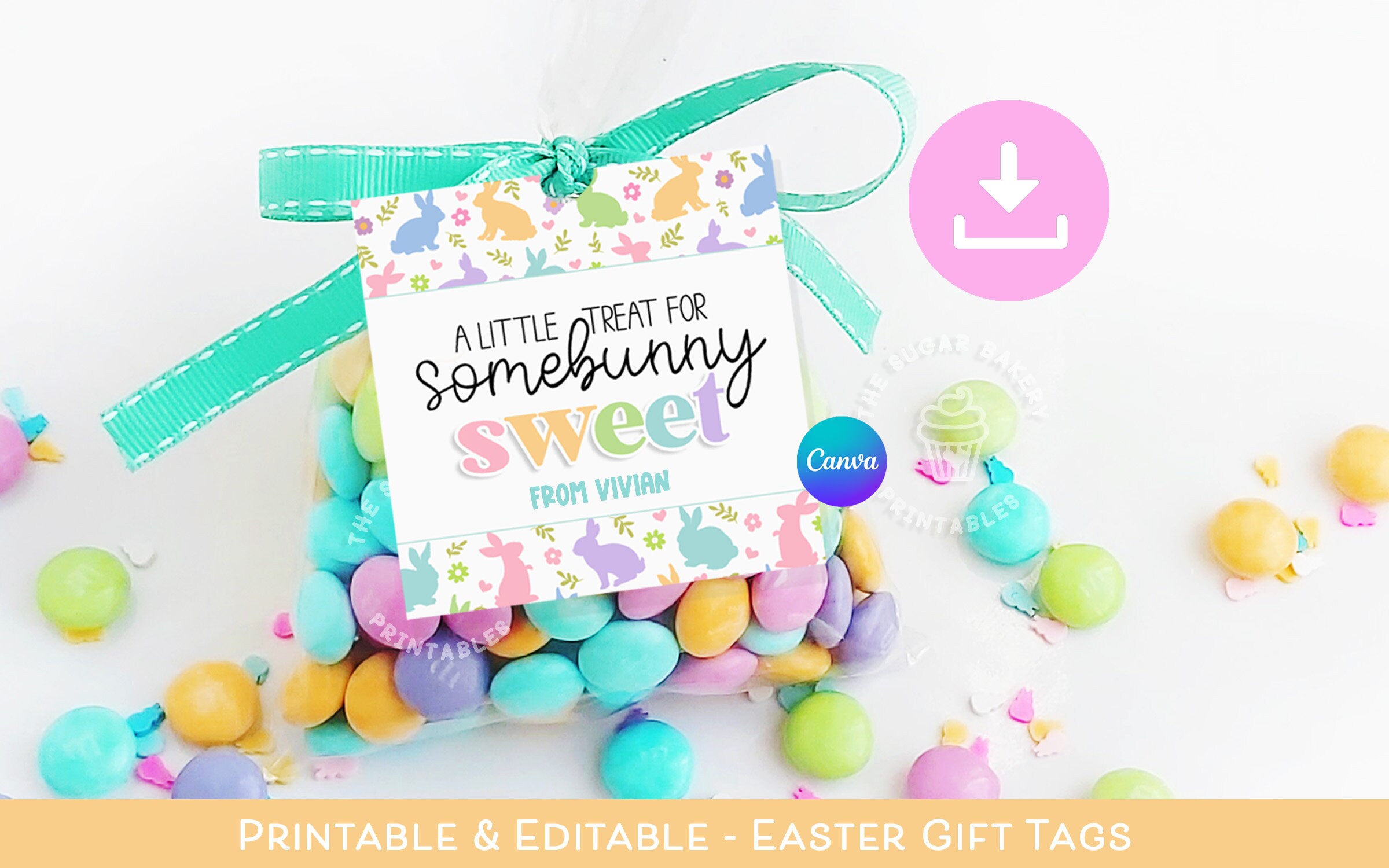 Printable Easter Tags, A Little Treat for SOMEBUNNY Sweet, Easter ...