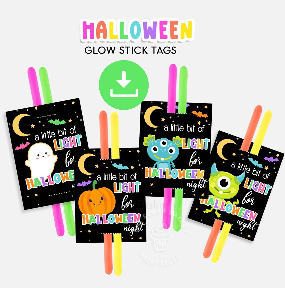 Glow Stick Tag, A Little Bit of Light for Halloween Night, Printable ...