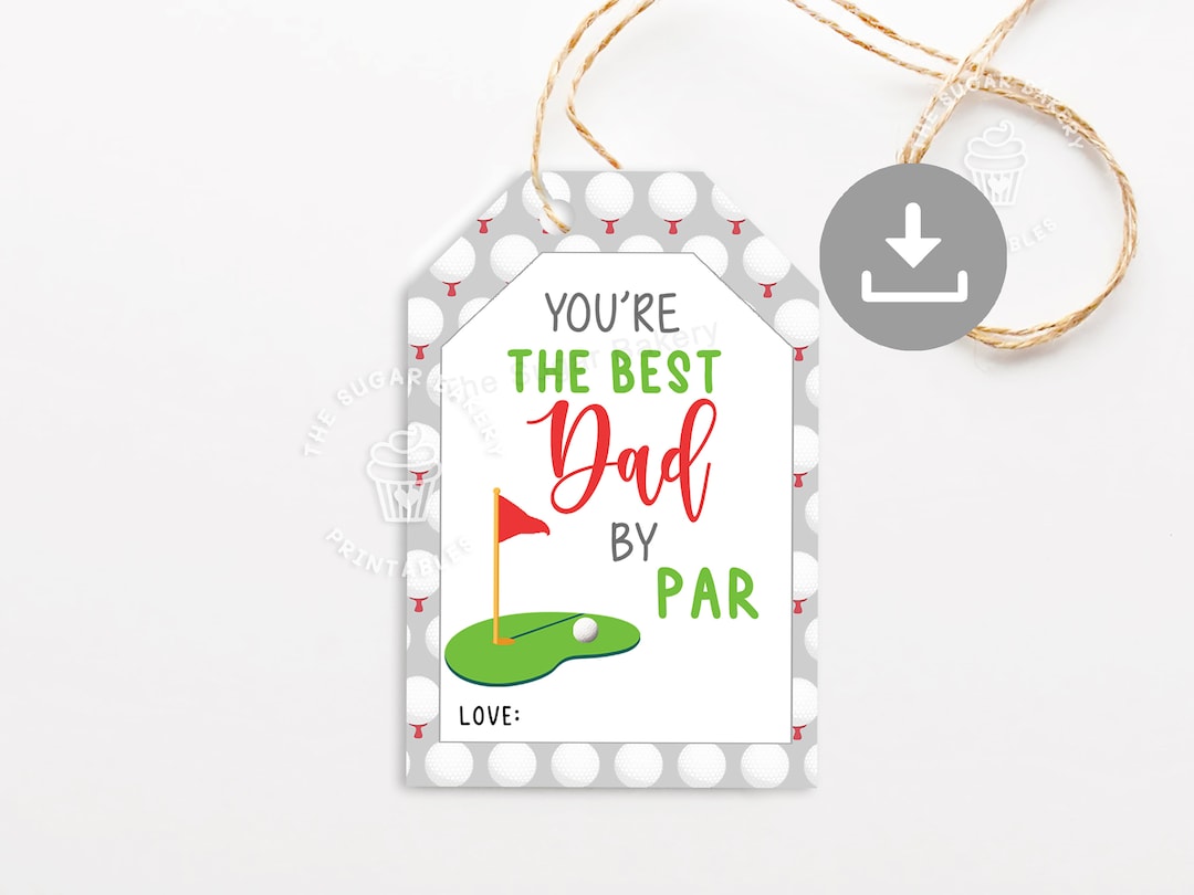 Printable Fathers Day Golf Gift Tags, Fathers Day GOLF Tags, Best DAD ...