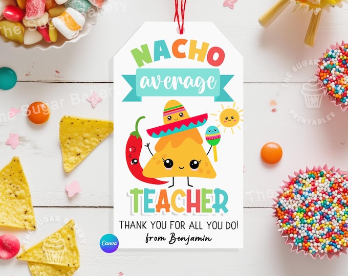 Nacho Average Teacher Gift Card Holder, DIGITAL EDITABLE DOWNLOAD ...