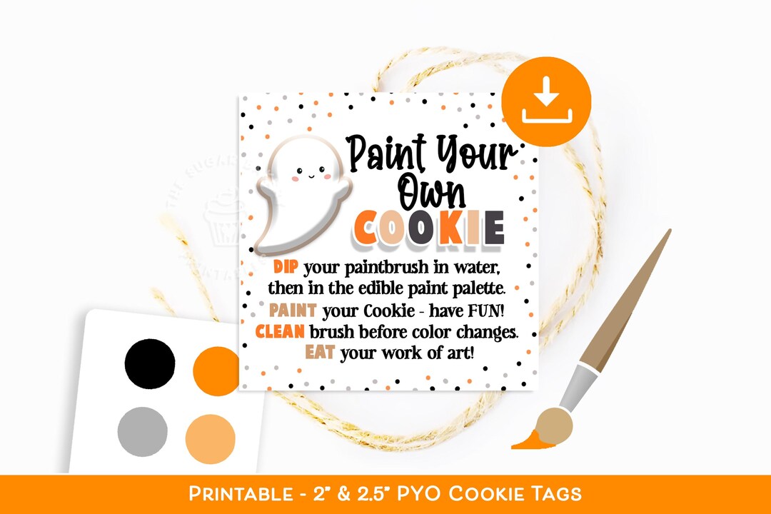 PYO Cookie Kit Tags, PYO Halloween Cookies, Paint Your Own Instructions ...